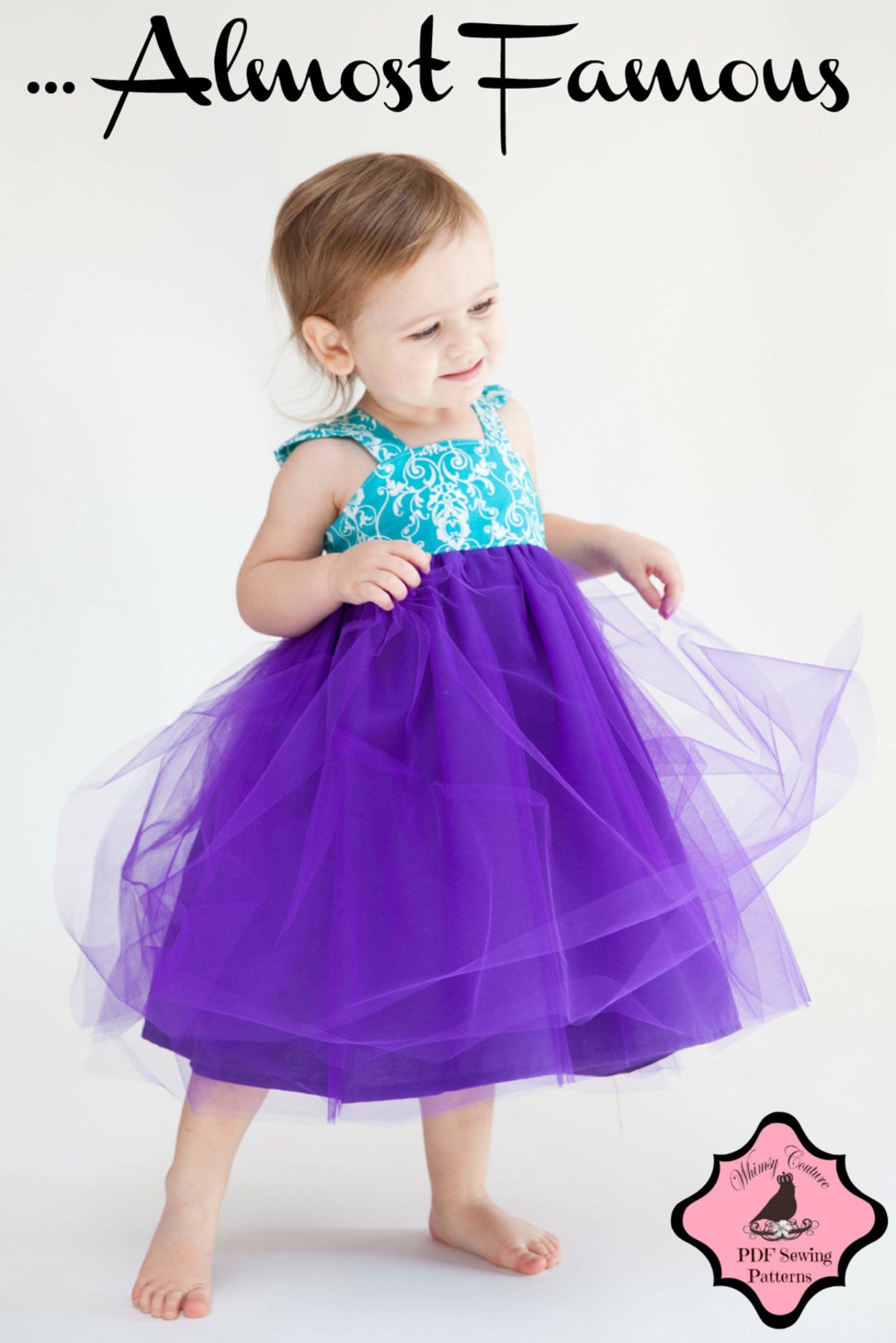 Girls Dress Pattern Tulle Pattern PDF Tutorial Ebook -- Almost Famous ...