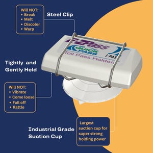 Indestructible Toll Pass Holder With Largest Suction Cup for Ez-pass, I ...