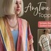 Anytime Topper Pattern, by Amy Barickman, AB P102 - Etsy
