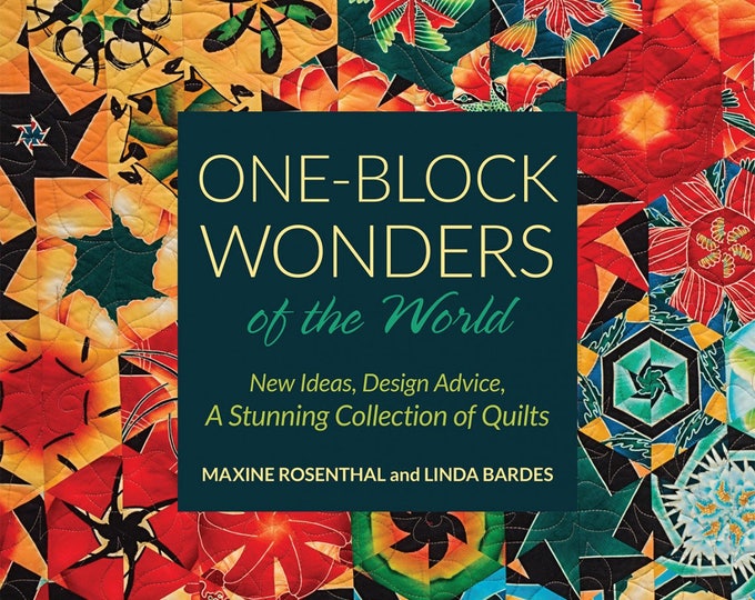 One-block Wonders of the World Quilt Book by Maxine Rosenthal and Linda Bardes 11241 - Etsy
