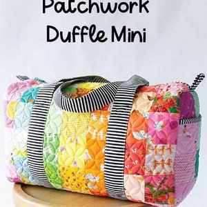 Patchwork Duffle Mini Bag Pattern, by Knot and Thread, KAT114 - Etsy