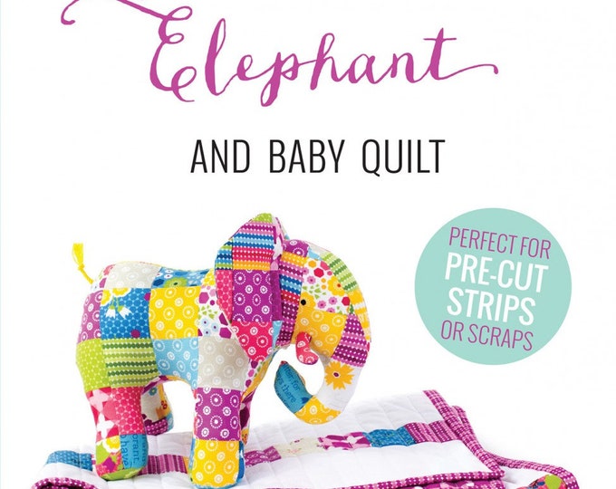 Patchwork Elephant and Baby Quilt Pattern Quilting Sewing Baby Quilt ...