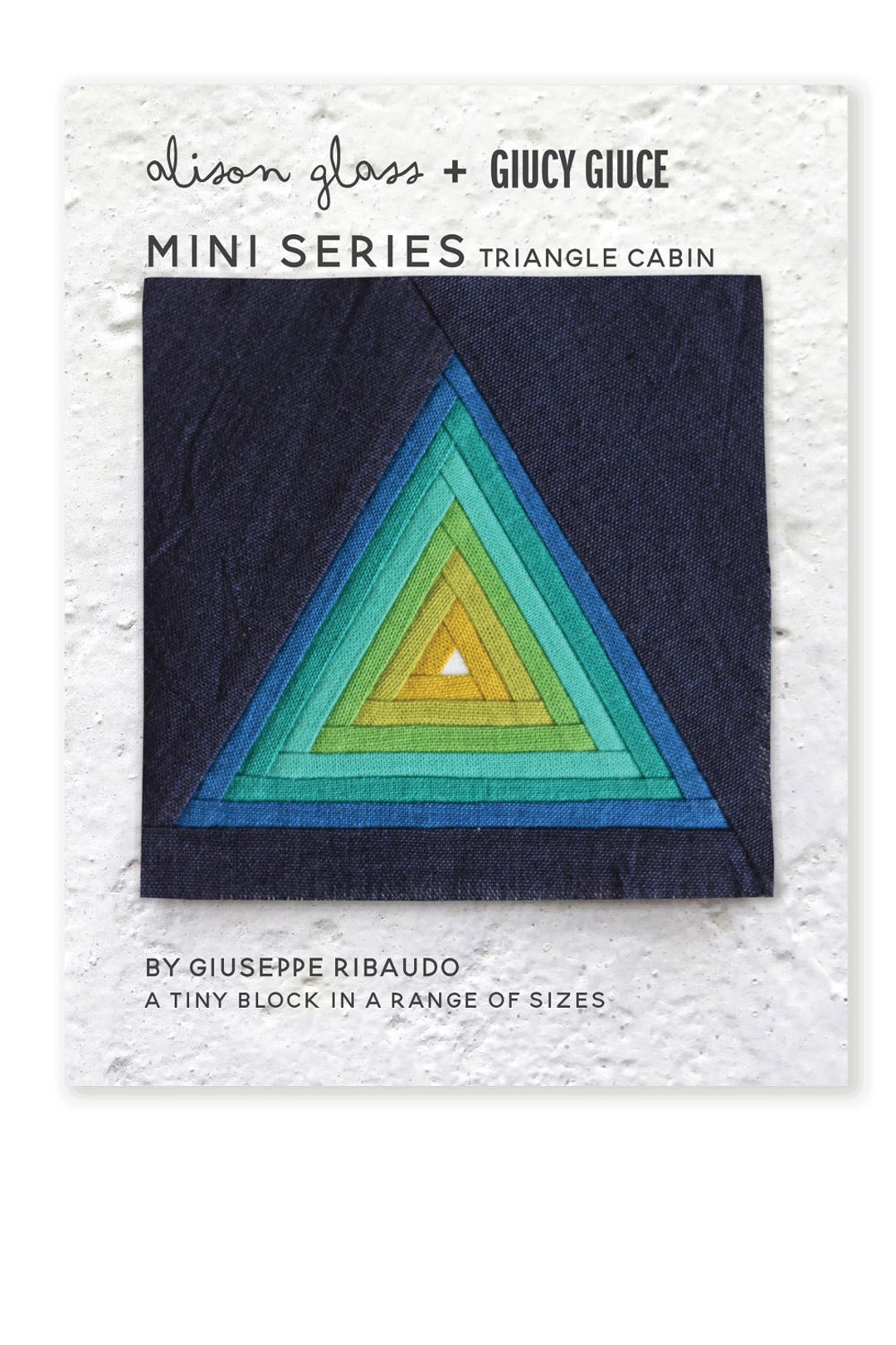 Mini Series Triangle Cabin Quilt Pattern by Alison Glass, AG167 - Etsy