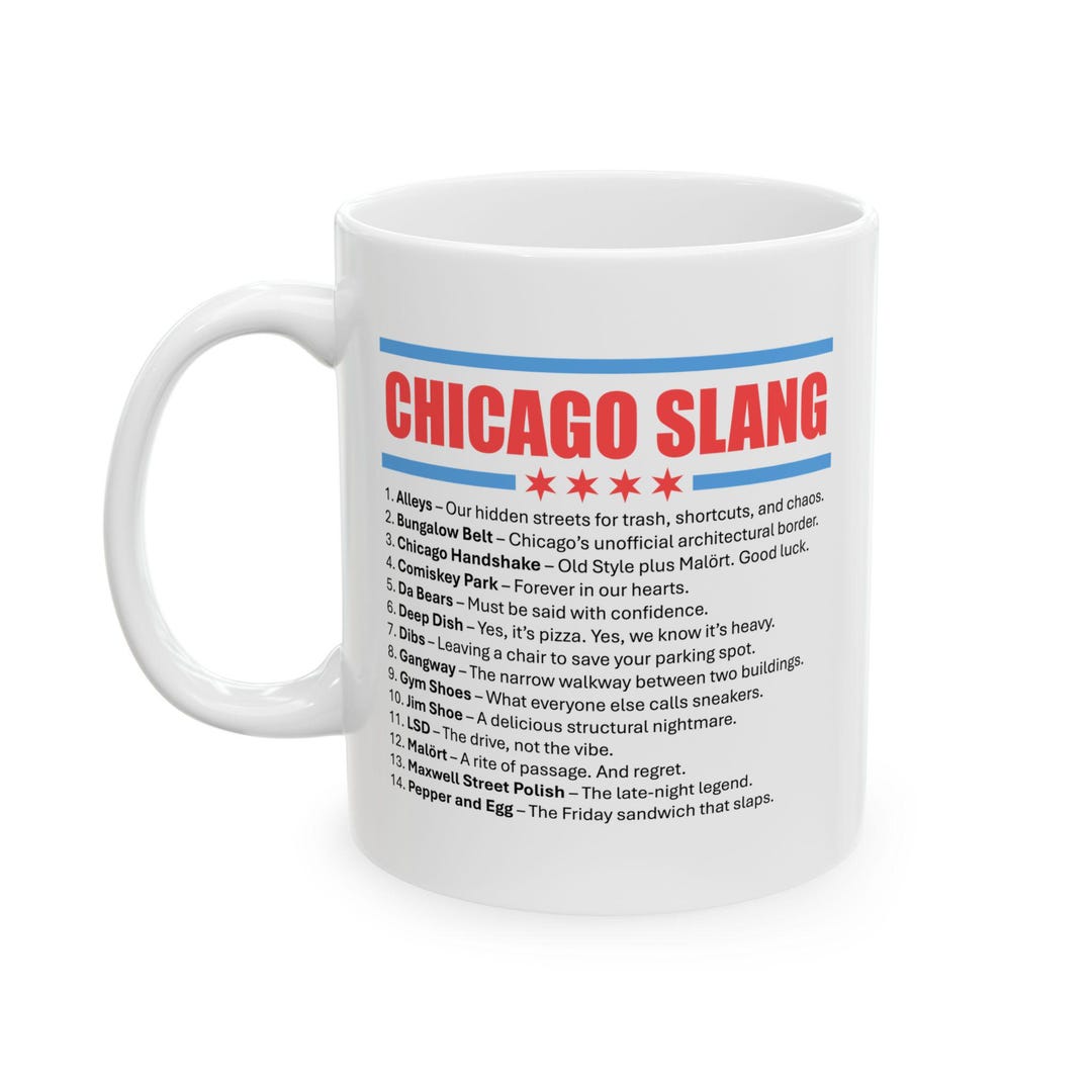Chicago Slang Coffee Mug, Funny Chicago Gift, Windy City Joke - Etsy