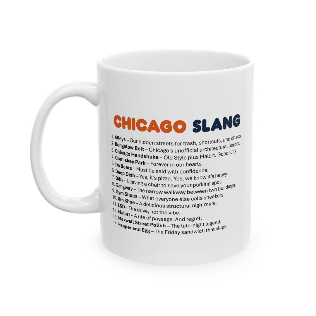 Chicago Slang Coffee Mug | Windy City Humor, Illinois Gift - Etsy