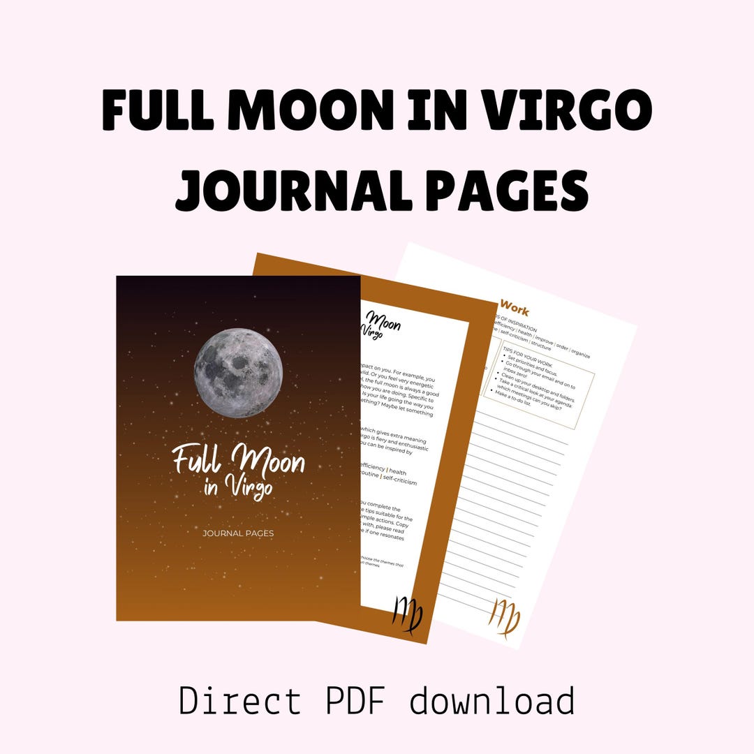 Full Moon in Virgo Journal Pages | Printable Full Moon Journal Virgo ...
