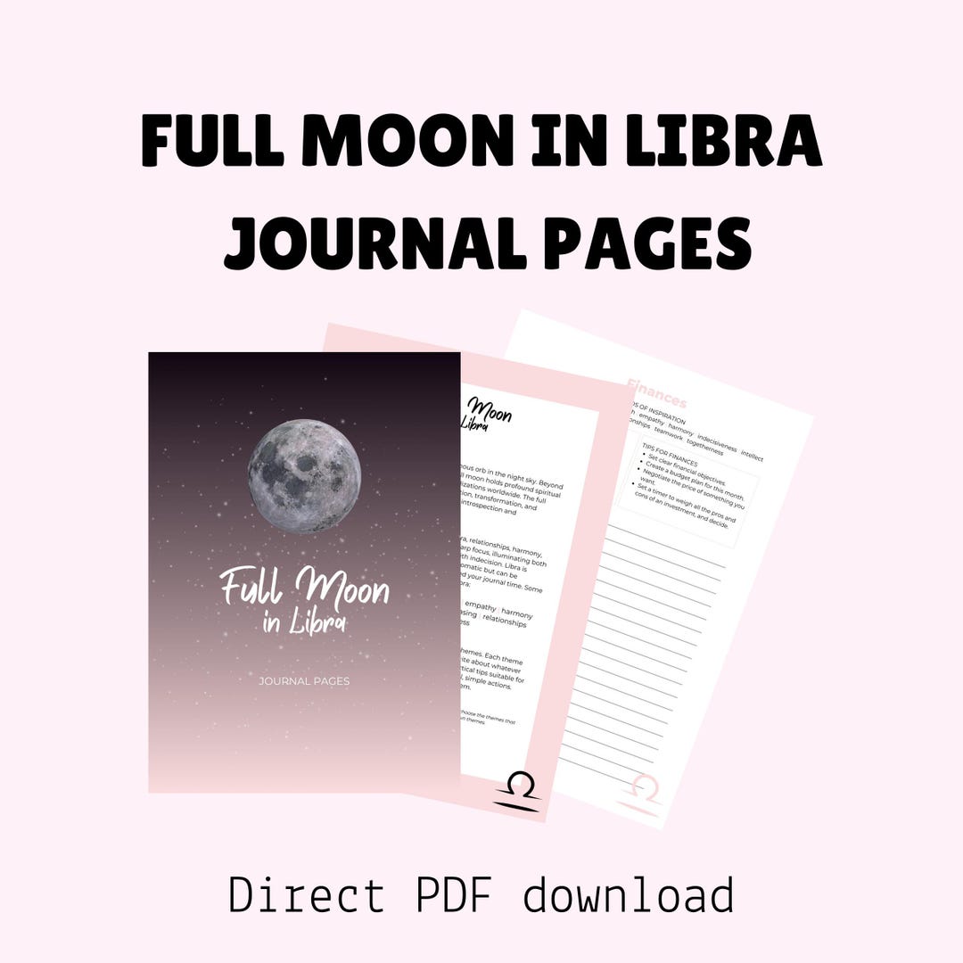 Full Moon in Libra Journal Pages | Printable Full Moon Journal Libra ...