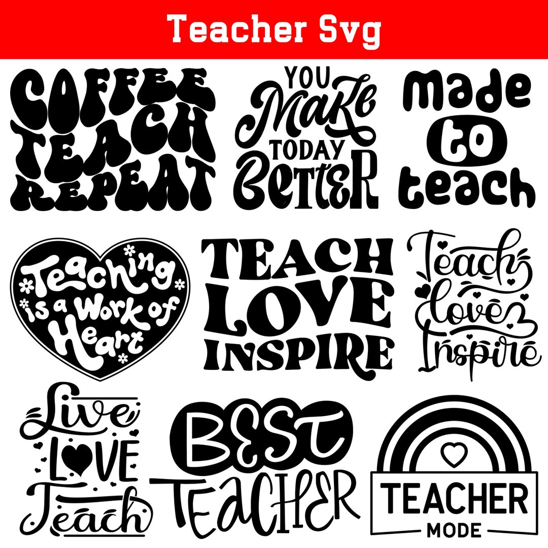 Teacher Svg Bundle, Teacher Svg Files, Teacher Quote Svg, School Svg ...