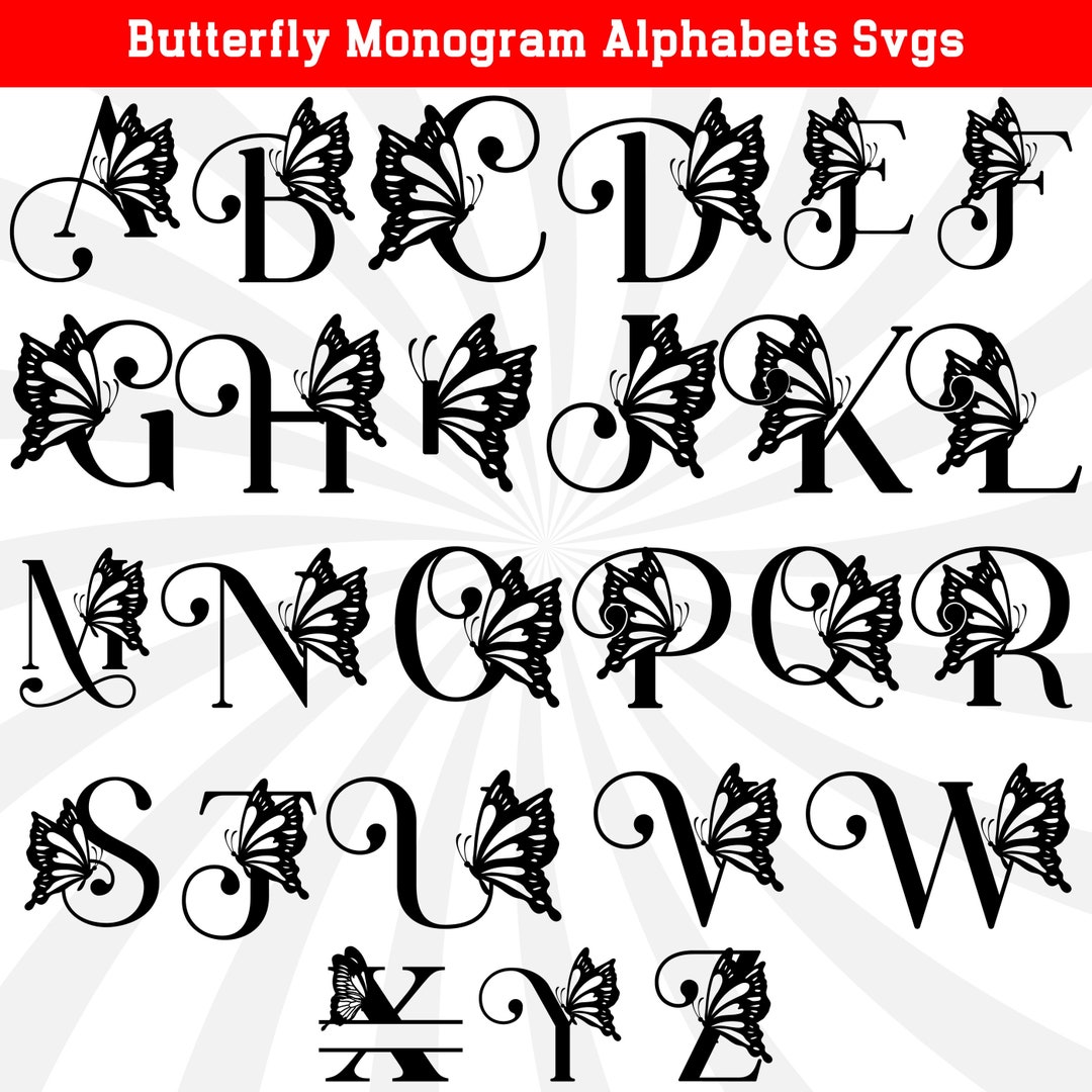 Butterfly Monogram Alphabet, Butterfly Monogram Svg, Butterfly Svg ...