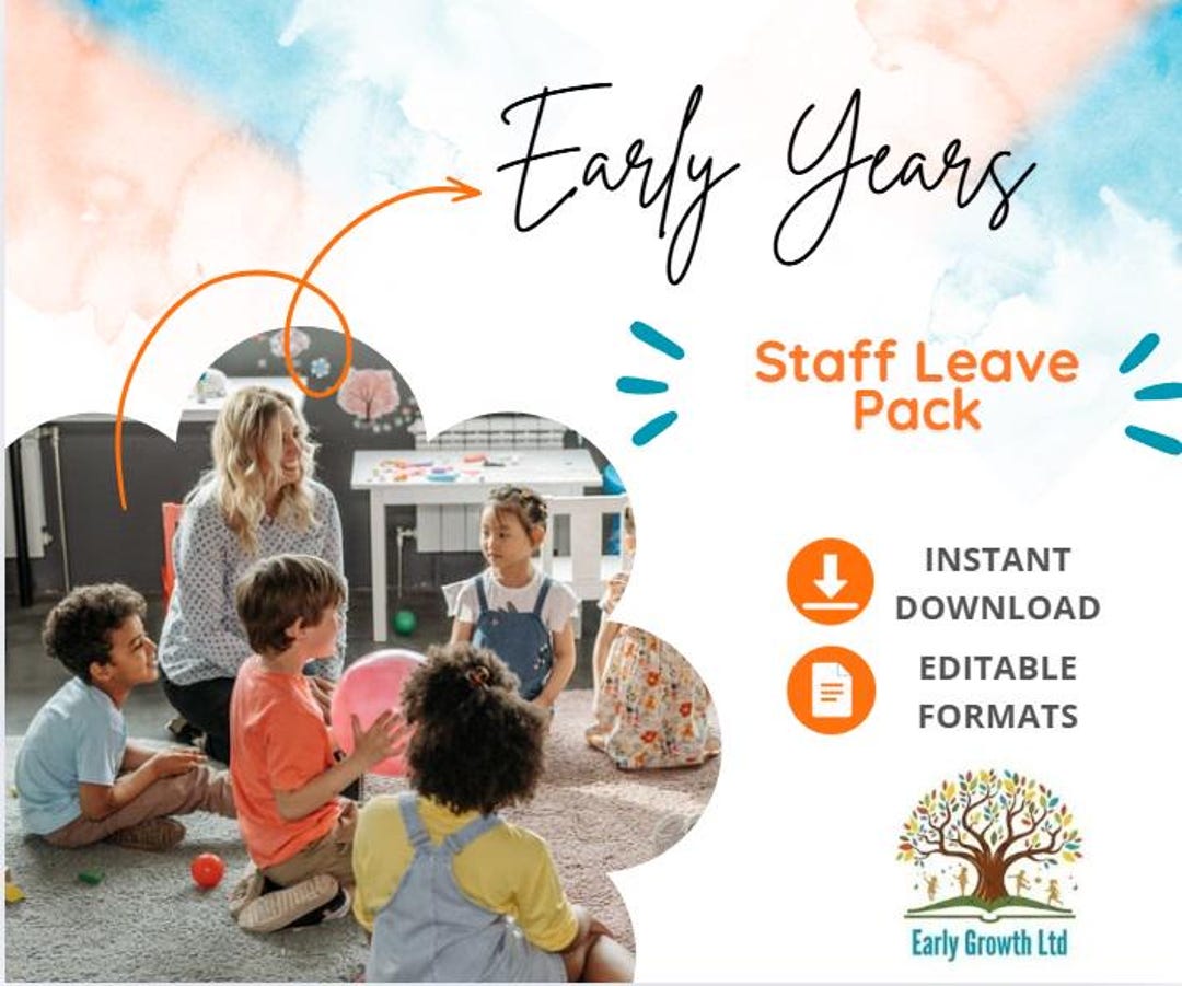 Staff Leave Pack - Outstanding and Exceptional Early Years – Editable ...