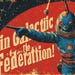 Retro Sci-fi Alien Propaganda Poster - Galactic Federation Recruitment ...