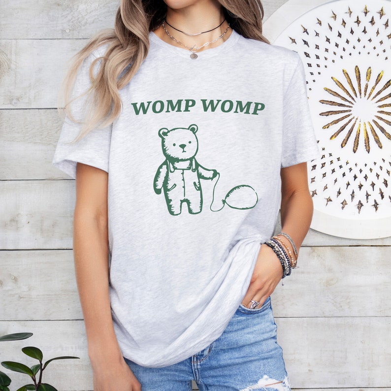 Womp Womp Funny Retro Shirt,unisex Meme Bear T Shirt,funny Gag T Shirt, Graphic Shirt, Relaxed ...