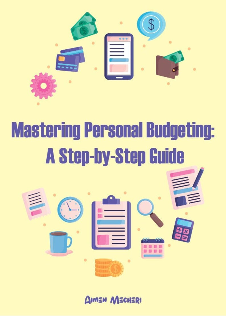 Mastering Personal Budgeting: A Step-by-step Guide - PDF Ebook - Etsy