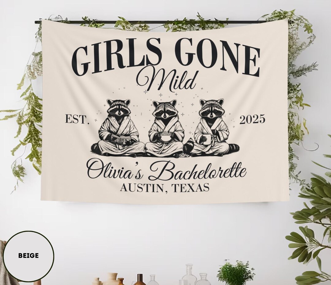 Girls Gone Mild Bachelorette Banner for Bach Party Welcome Sign Bach ...