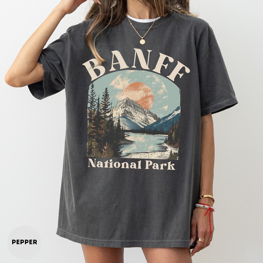 Banff National Park T Shirt for Banff Vacation Gift for Banff Lover Tee ...