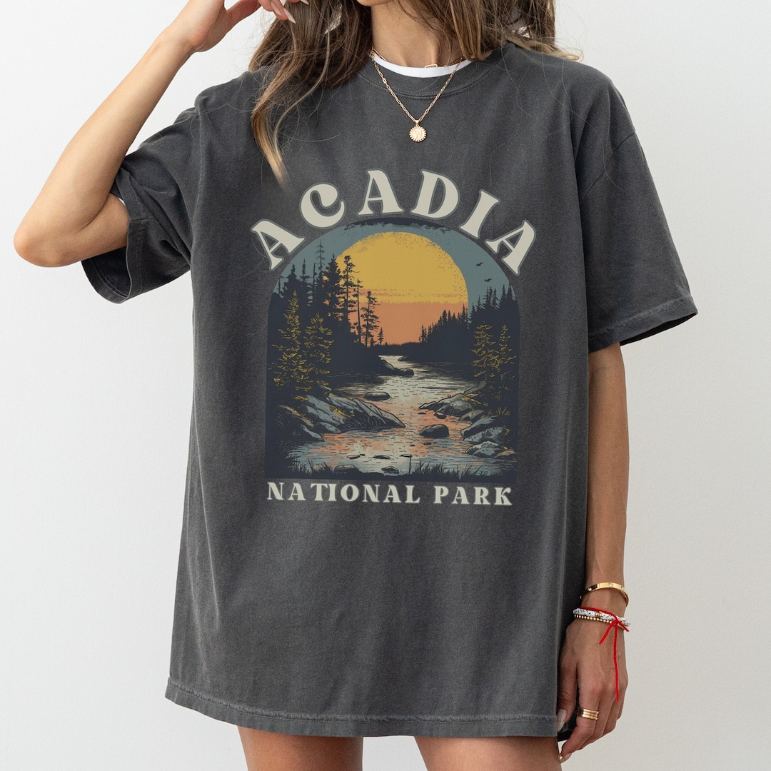 Acadia National Park T Shirt for Acadia Vacation Comfort Colors Acadia ...