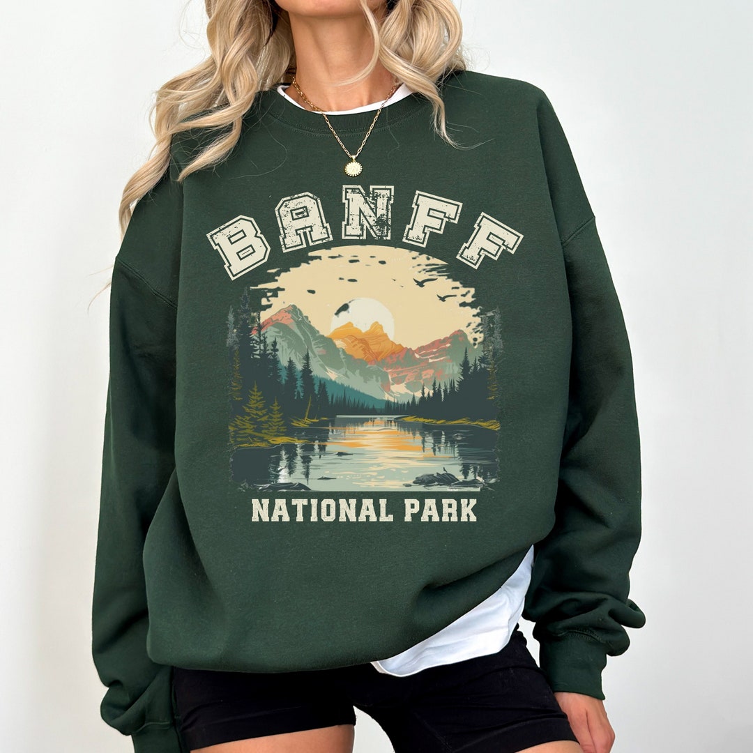 Banff National Park Sweatshirt for Banff Vacation Sweater Canada ...