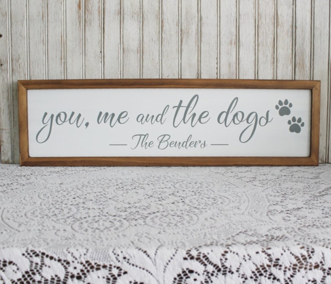 Dog Sign Dog Family You Me and the Dog Sign You Me and the - Etsy