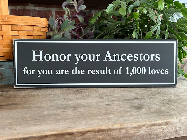 Honor Your Ancestors - Remember Them - Learn About Them - Family ...