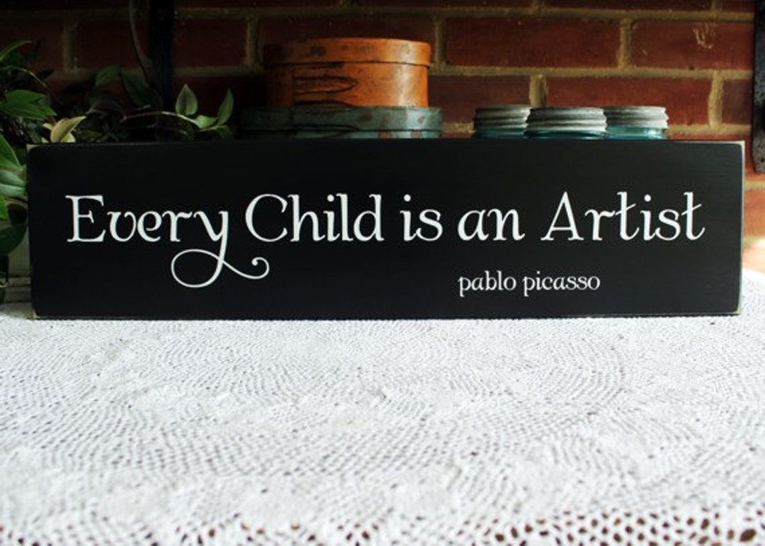 Every Child is an Artist Wood Sign, Nursery Decor, Kids Room, Kids Wall ...