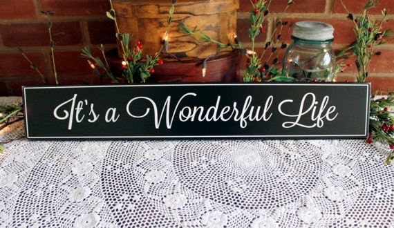 It's A Wonderful Life Wood Sign Wall Decor Family Saying - Etsy