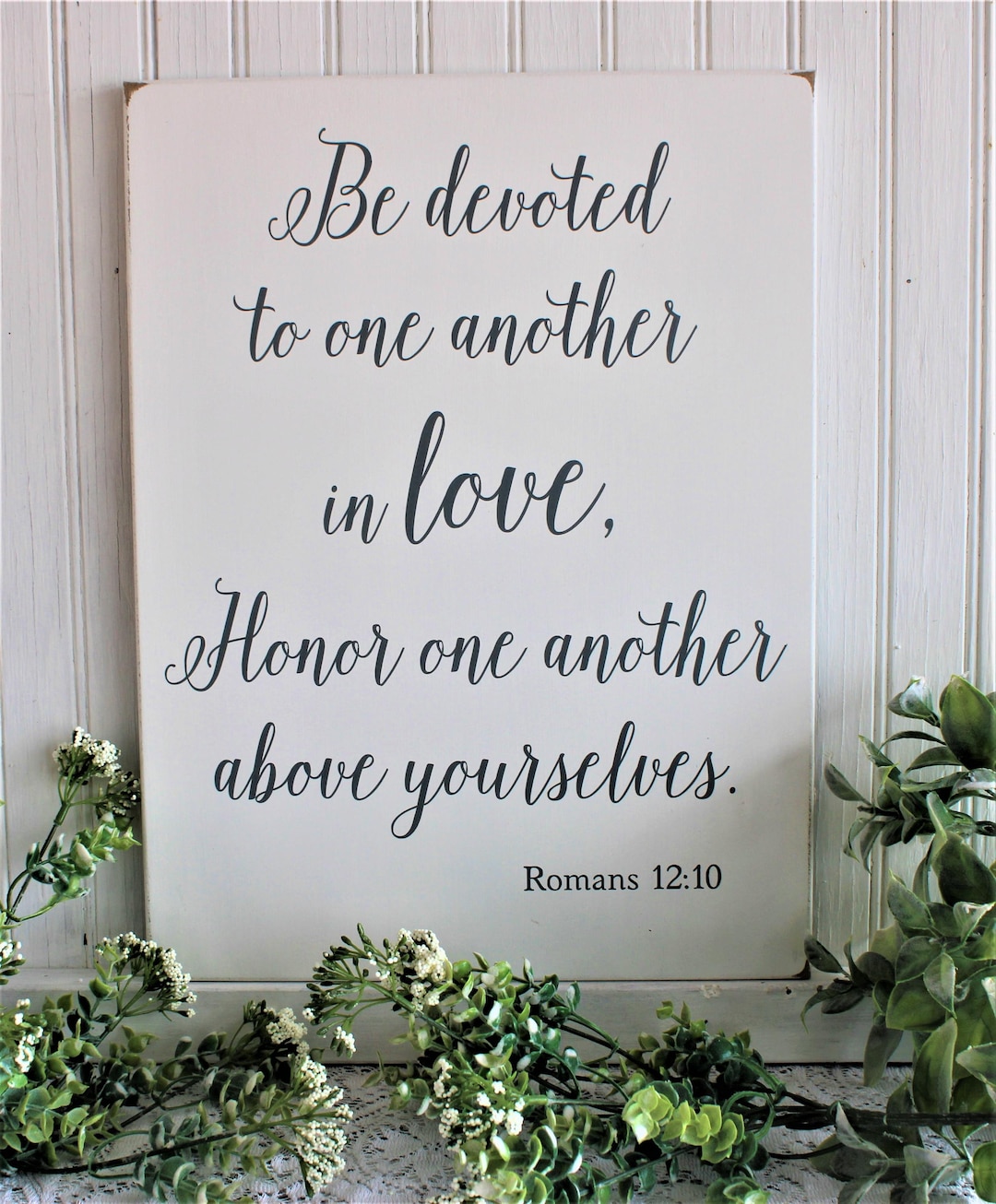 Romantic Wedding Sign / Be Devoted to One Another in Love / Romans 12: ...
