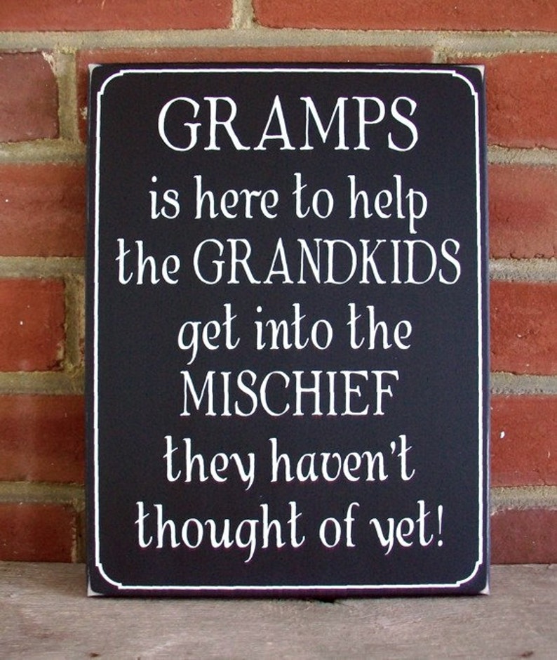 Personalized Grandfather Sign Gramps is Here Wood Sign - Etsy