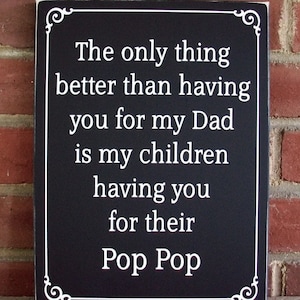 Pop Pop Wood Sign, the Only Thing Better Personalized Grandfather ...