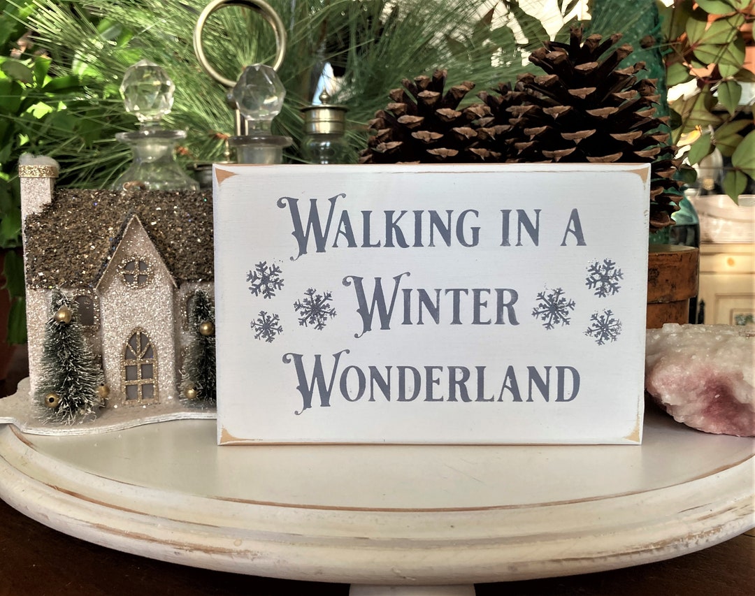 Walking in a Winter Wonderland Sign Hand Painted self Standing Block ...