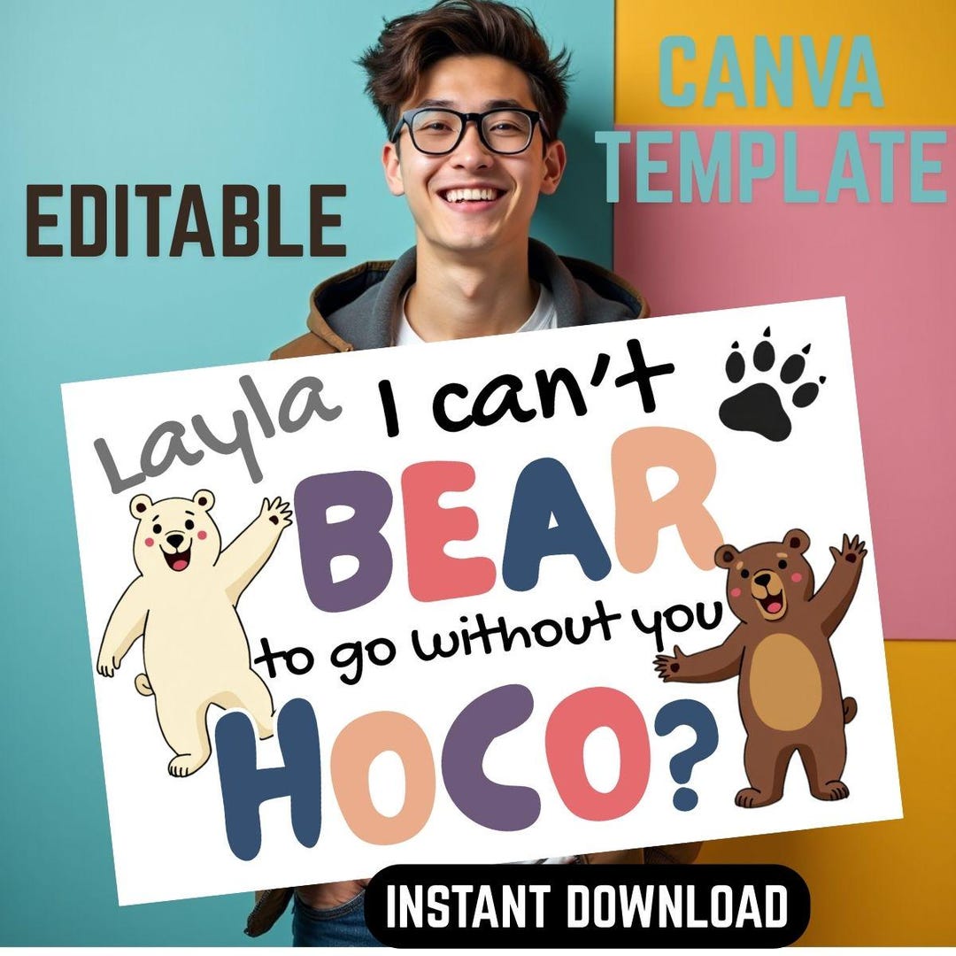 HOCO Proposal Sign: Bear | Editable \ Printable Homecoming Poster ...
