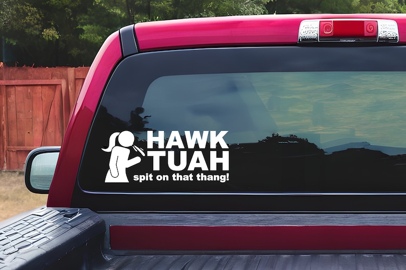 Hawk Tuah Vinyl Decal - Etsy