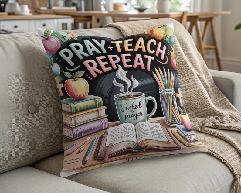 Pray Teach Repeat Christian Teacher PNG: Inspirational Classroom Art ...