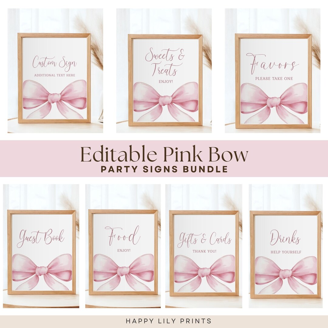 Pink Bow Custom Sign, Editable Pink Bow Party Sign Bundle, Girl ...