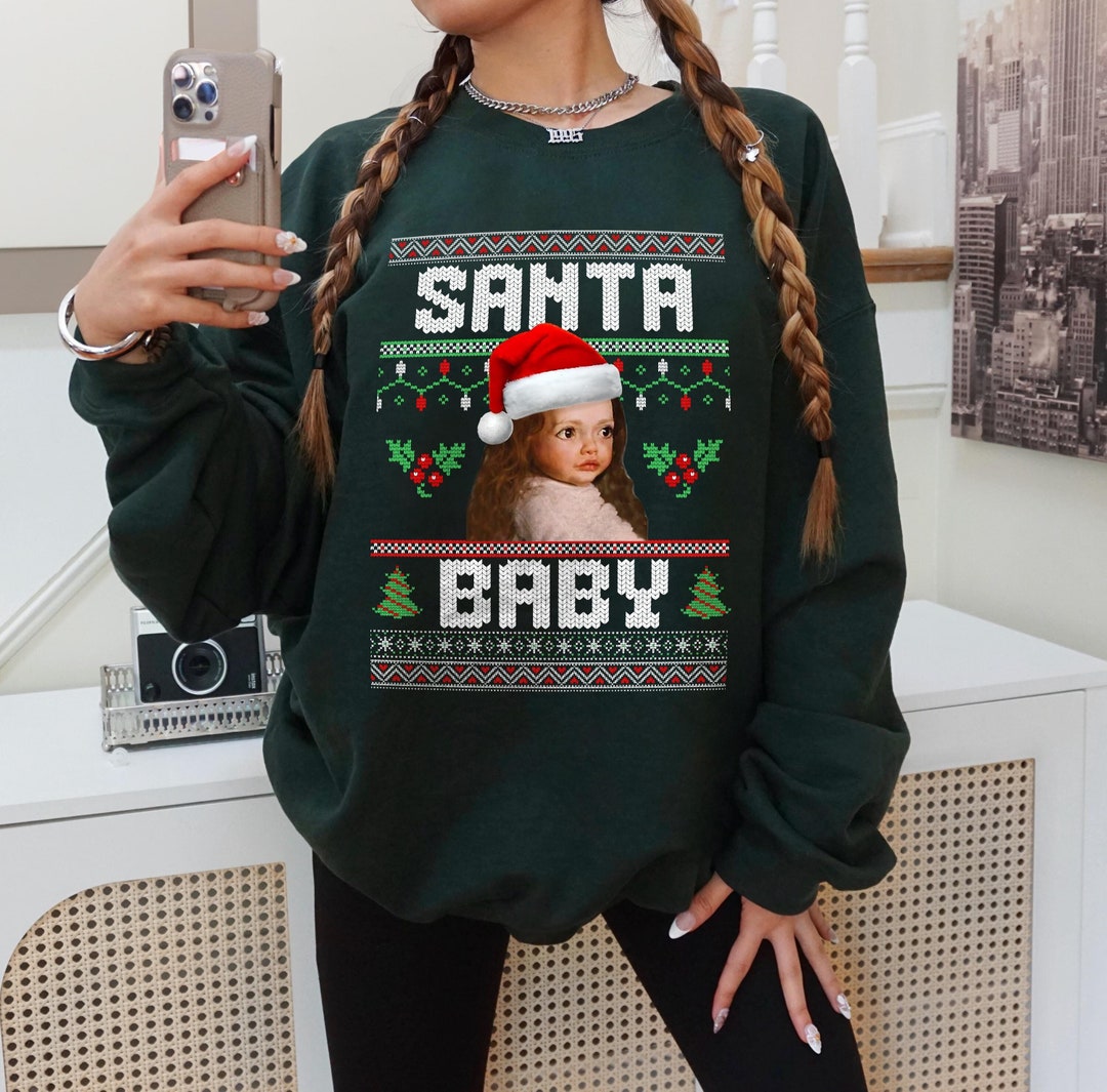 Renesmee Ugly Christmas Sweater | Santa Baby Meme Christmas Sweatshirt ...