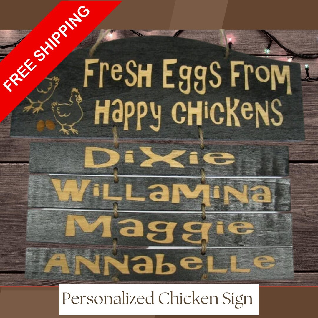 Personalized Chicken Wooden Sign / Fresh Eggs From Happy Chickens ...