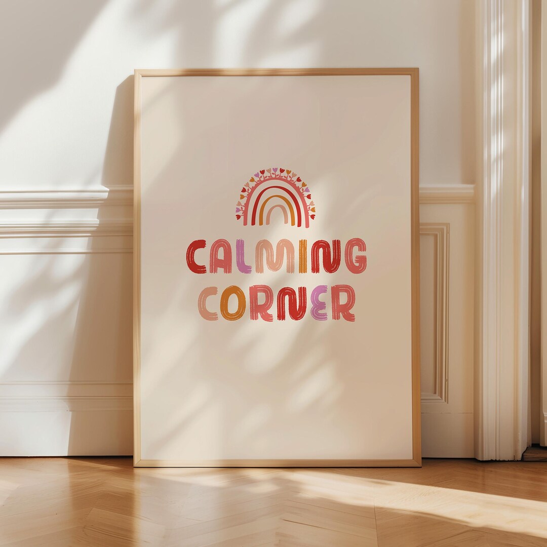 Calming Corner Sign Rainbow Calming Corner Print Classroom Decor ...