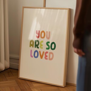 You Are so Loved Poster Rainbow Playroom Decor Rainbow Nursery Wall Art ...