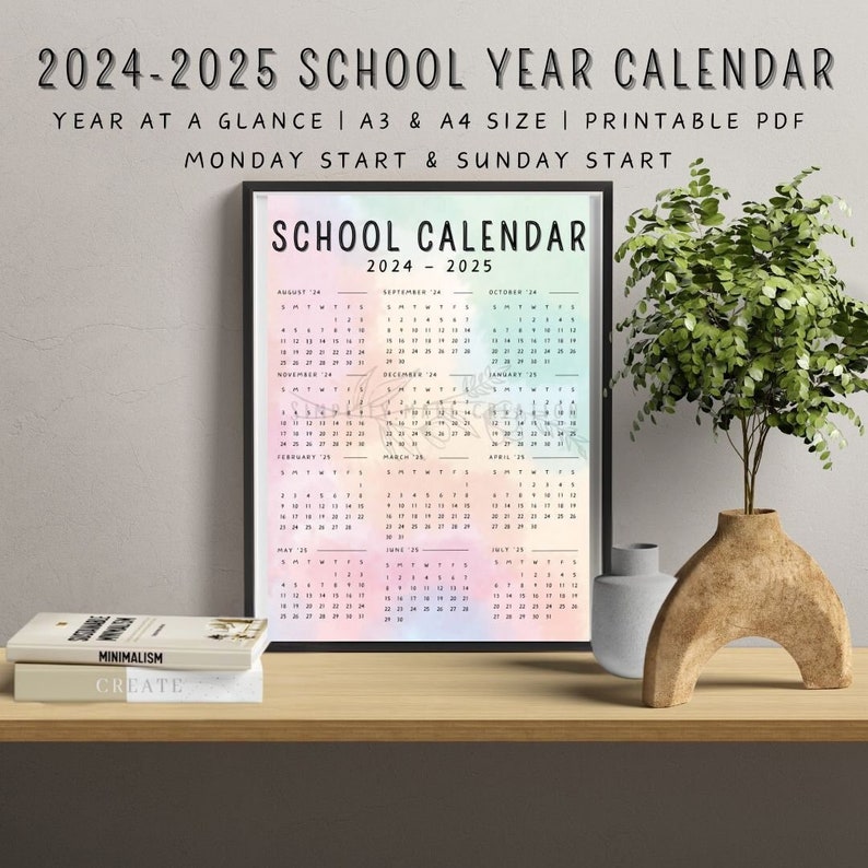 Year at a Glance School Calendar 2024-2025, A4 & A3 Size, Monday/sunday ...