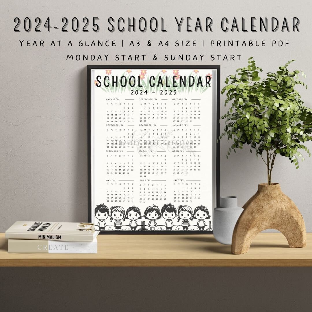 Year at a Glance School Calendar 2024-2025, A4 & A3 Size, Monday/sunday ...