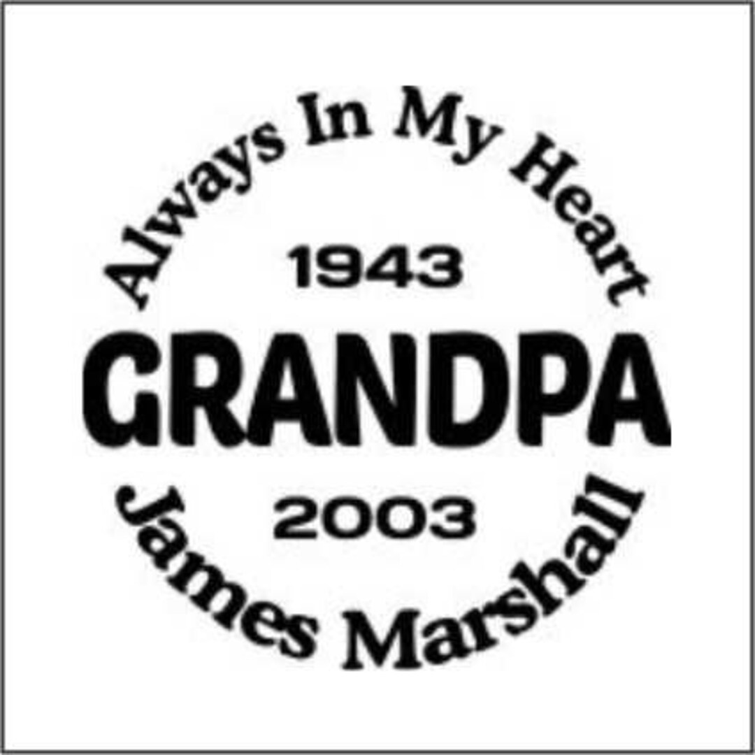 GRANDPA - Celebration of Life Decal - Etsy