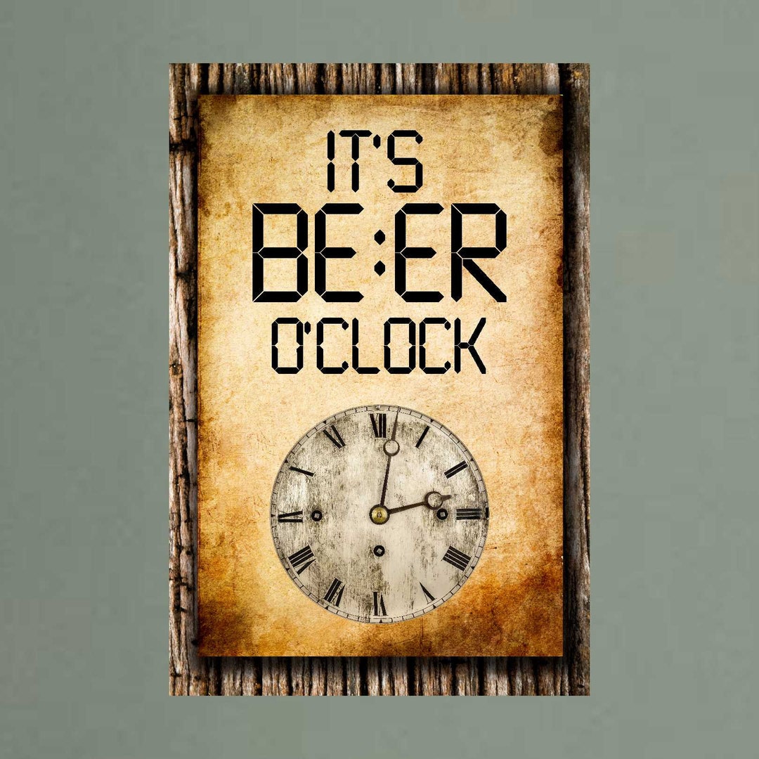 It's BEER O'clock (clock) - 12" X 18" Vintage Metal Sign - Etsy