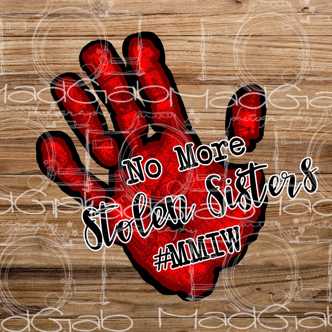 No More Stolen Sisters #MMIW Clipart - Etsy