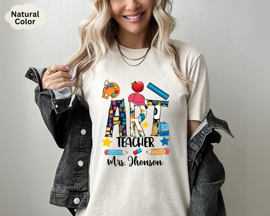 CUSTOM Art Teacher Shirt, Elementary School Art Teacher T-shirt ...