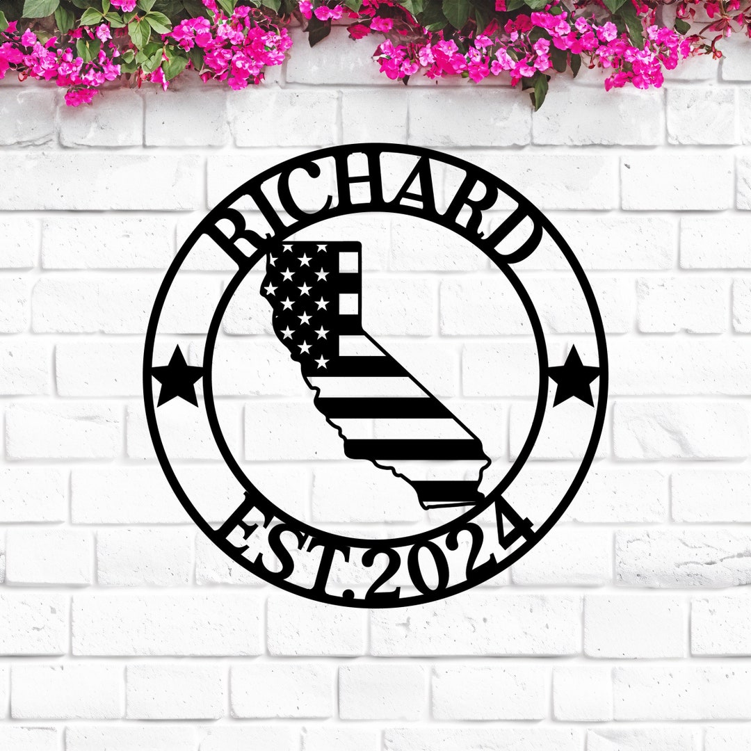 California Custom Metal Sign, Personalized Name Sign, CA State Sign ...