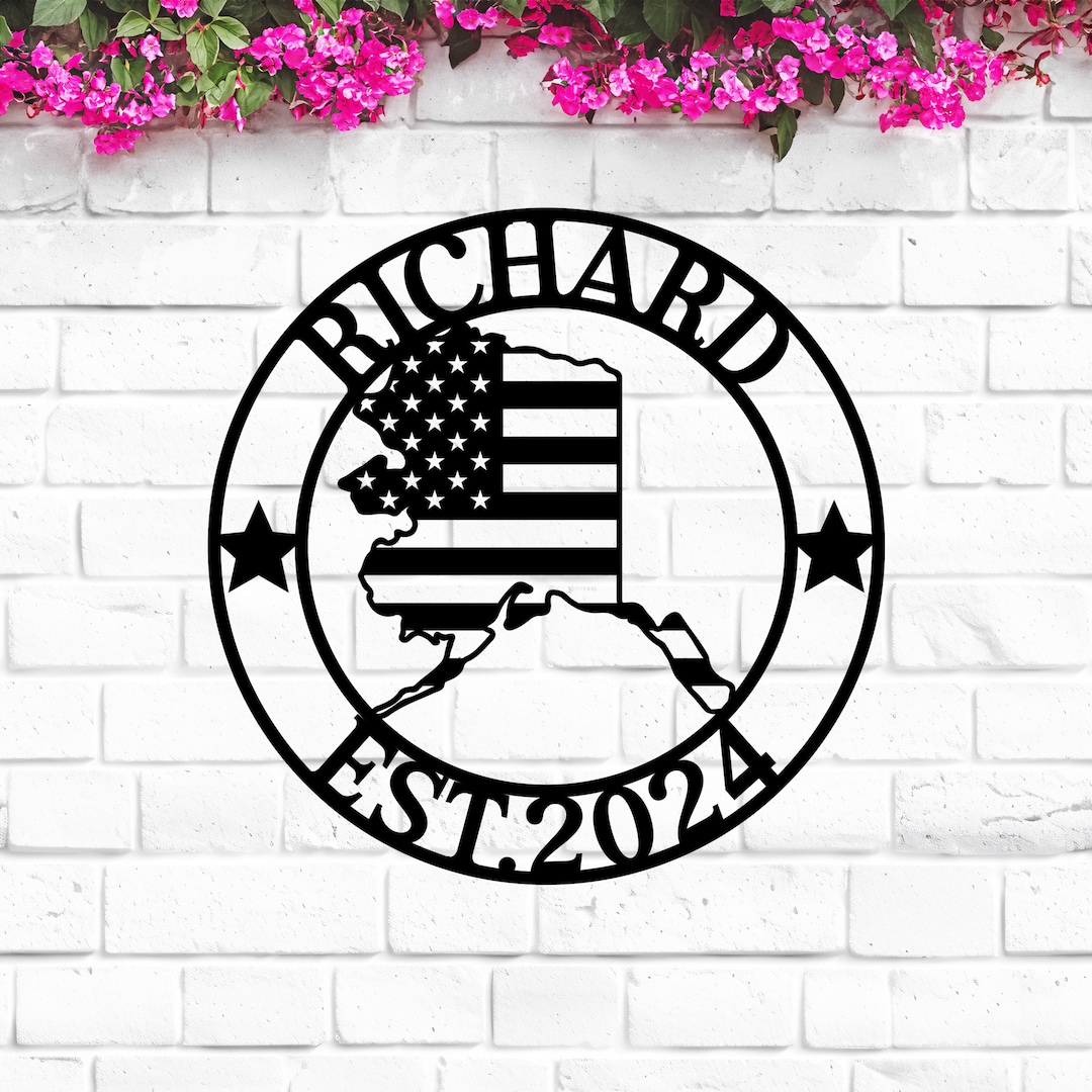 Alaska Custom Metal Sign, Personalized Name Sign, AK State Sign, Alaska ...