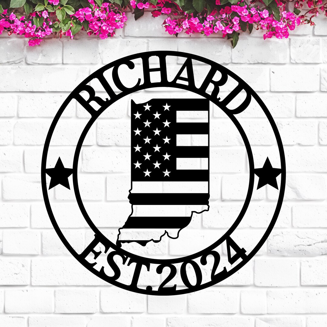 Indiana Custom Metal Sign, Personalized Name Sign, IN State Sign ...