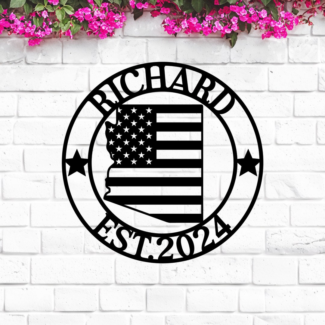 Arizona Custom Metal Sign, Personalized Name Sign, AZ State Sign ...