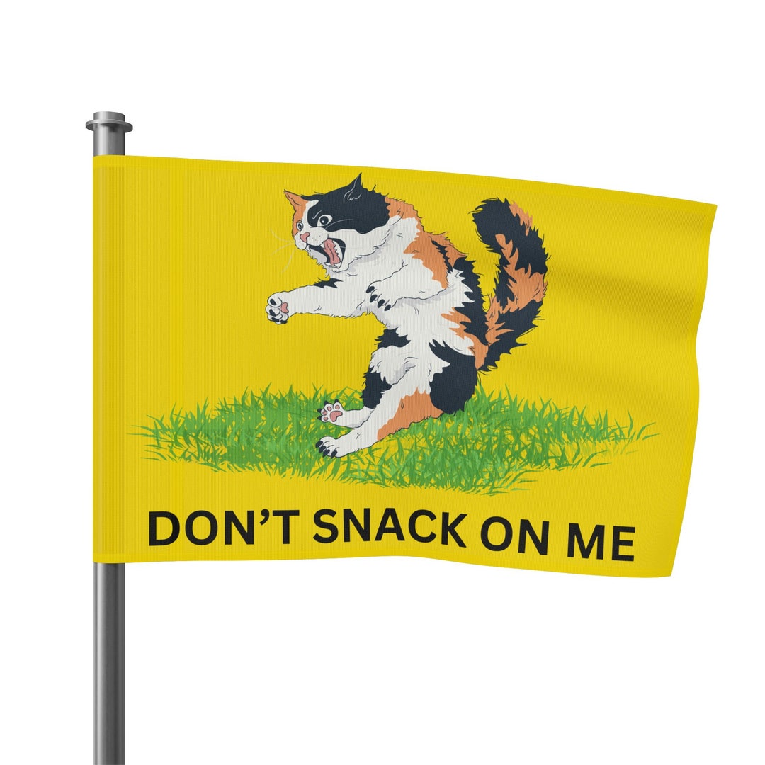 Don't Snack on Me Parody Funny Cat Flag - Etsy
