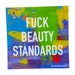 F Beauty Standards 3" Waterproof Sticker, Laptop Decal, Mental Health ...