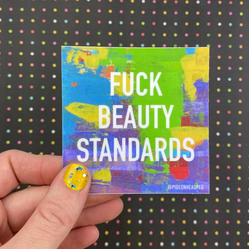 F Beauty Standards 3" Waterproof Sticker, Laptop Decal, Mental Health ...